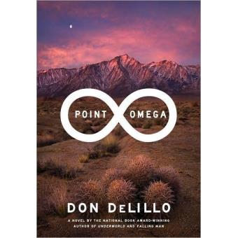 Point Omega - relié - Don Delillo - Achat Livre | fnac