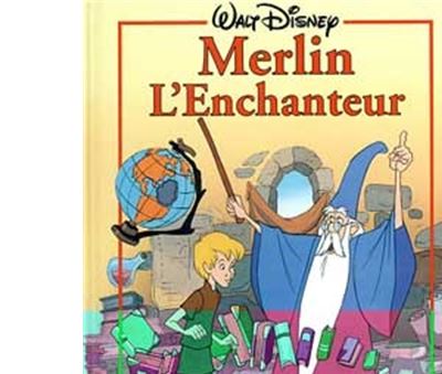 Merlin l'enchanteur - cartonné - Walt Disney - Achat Livre | fnac