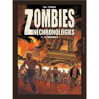 Zombies Néchronologies: Les Misérables (Vol. 1) - · 5% de descuento | Fnac