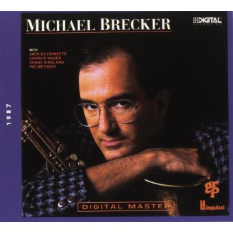 Michael Brecker Digipack - Michael Brecker - CD album - Achat & prix | fnac