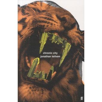 CHRONIC CITY - broché - Jonathan Lethem - Achat Livre | fnac