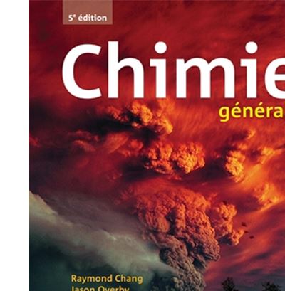 Chimie générale - broché - Raymond Chang, Jason Overby - Achat Livre | fnac