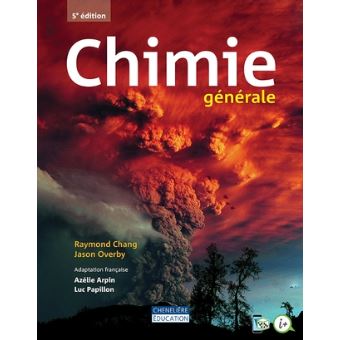 Chimie générale - broché - Raymond Chang, Jason Overby - Achat Livre | fnac