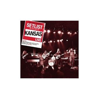 Setlist the very best of - Kansas - CD album - Achat & prix | fnac