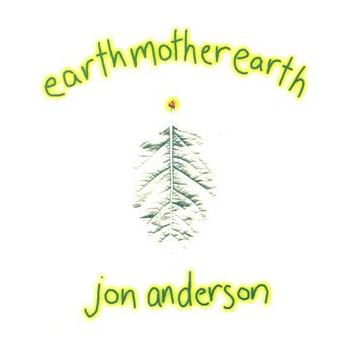 Earth mother earth - Jon Anderson - CD album - Achat & prix | fnac