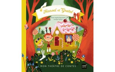 Hansel et Gretel - cartonné - Anne-Sophie Baumann, Amélie Falière ...