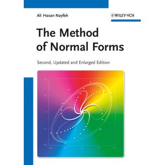 The method of normal forms - relié - Ali Hasan Nayfeh - Achat Livre ou ...