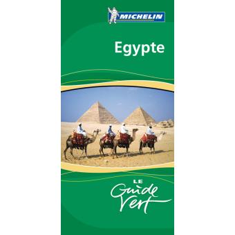 Guide vert egypte Edition 2010 - broché - Collectif Michelin - Achat ...