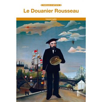 Le douanier rousseau Edition bilingue français-anglais - broché - Henri ...