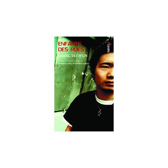 Enfants des rues - broché - Dachun Zhang, Mathilde nyan shi Chou ...