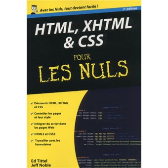 Pour Les Nuls - Html - xhtml & css 3ed poche pour les nuls - Ed Tittel ...