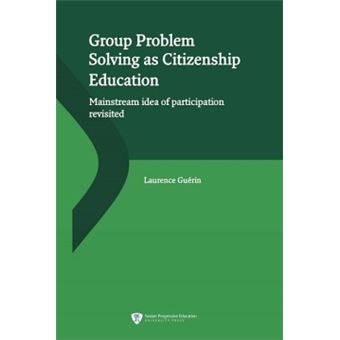 Group Problem Solving As Citizenship Education Mainstream idea of ...