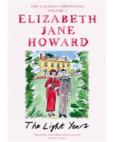 La Saga Des Cazalet - The Cazalet Chronicles - Tome 1 - The Light Years ...