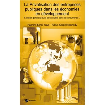 La privatisation des entrepris - broché - Hachimi Sanni Yaya - Achat ...