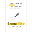 LOONSHOTS - broché - Inconnus - Achat Livre | fnac