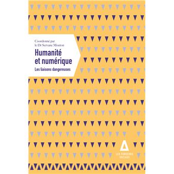 Humanité et numérique - broché - Servane Mouton - Achat Livre | fnac
