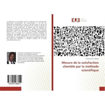 Mesure de la satisfaction clientele par la methode scientifique ...
