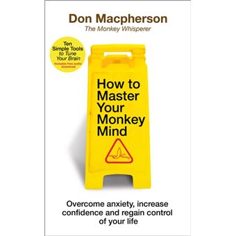 HOW TO MASTER YOUR MONKEY MIND - Achat Livre ou ebook | fnac