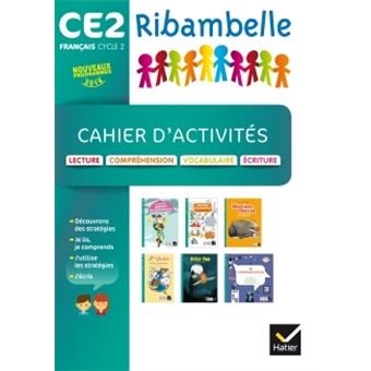 Ribambelle CE2 éd. 2017 - Cahier lecture, écriture, compréhension ...