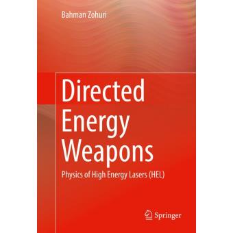 Directed energy weapons - relié - Bahman Zohuri - Achat Livre ou ebook | fnac