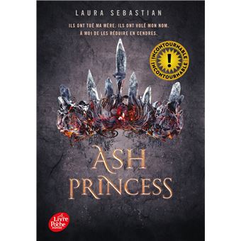 Ash Princess - Tome 1 - Ash Princess - Tome 1 - Anne-Sylvie Homassel ...