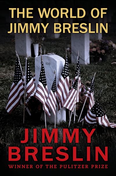 The World of Jimmy Breslin - ebook (ePub) - Jimmy Breslin - Achat ebook ...