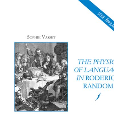 The Physics of Language in « Roderick Random » - broché - Sophie Vasset ...