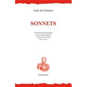 Sonnets - Bilingue - broché - Luis De Camões, Anne-Marie Quint ...