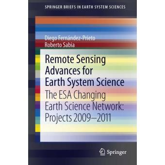 Remote sensing advances for earth system science - Poche - Collectif ...