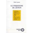 Le paradoxe de Zénon - broché - Didier Lejeune - Achat Livre ou ebook ...