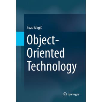 Object-oriented technology - relié - Suad Alagic - Achat Livre ou ebook | fnac
