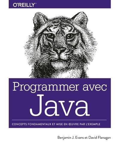 Programmer avec Java - broché - Ben Evans, David Flanagan - Achat Livre ou ebook | fnac