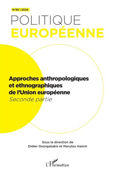 Approches anthropologiques et ethnographiques de l’Union européenne ...