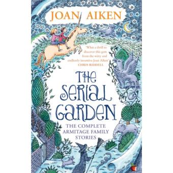 The serial garden - Poche - Joan Aiken - Achat Livre ou ebook | fnac