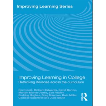 Improving Learning - Rethinking Literacies Across the Curriculum ...