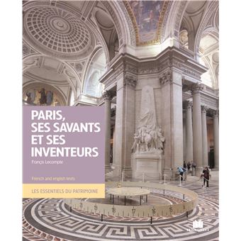 Paris, ses savants et ses inventeurs - broché - Francis Lecompte ...