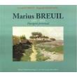 Marius breuil - relié - G. Ferrua, R. Merindol - Achat Livre | fnac