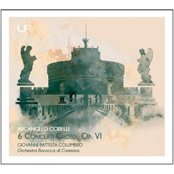 Six concerti grossi Opus 6 - Arcangelo Corelli - CD album - Achat ...