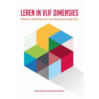 Leren in vijf dimensies moderne didactiek voor het voortgezet onderwijs ...