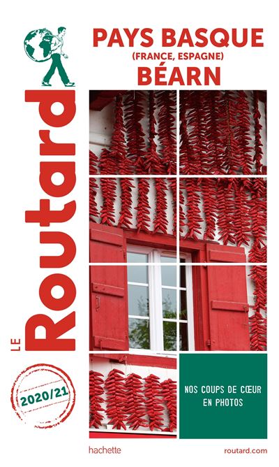 Guide du Routard Pays-Basque France, Espagne Béarn 2020/21 - broché ...