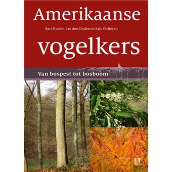 Amerikaanse vogelkers van bospest tot bosboom - cartonné - Bart Nyssen ...