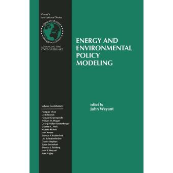 Energy and environmental policy modeling - relié - John Weyant - Achat Livre ou ebook | fnac