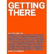 Getting there - relié - Gillian Zoe Segal - Achat Livre ou ebook | fnac