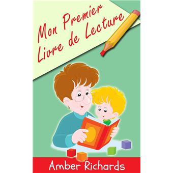 Mon premier Livre de Lecture - ebook (ePub) - Amber Richards - Achat ...