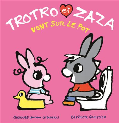 L'âne Trotro - Trotro et Zaza vont sur le pot - Bénédicte Guettier ...