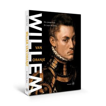 Willem van Oranje de jonge prins Van Oranje als edelman en militair ...