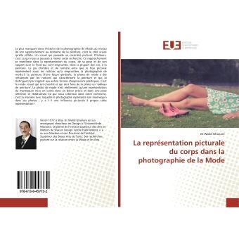 La représentation picturale du corps dans la photographie de la Mode ...