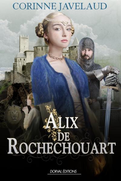 Alix de Rochechouart - broché - Corinne Javelaud - Achat Livre | fnac
