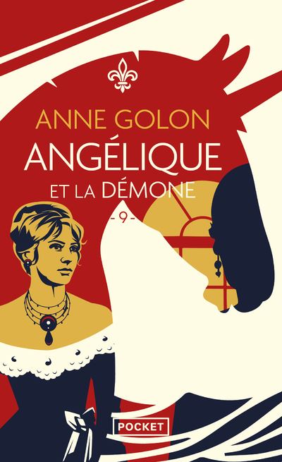 Angélique - Tome 9 - Angélique - Tome 9 Angélique et la démone - Anne ...