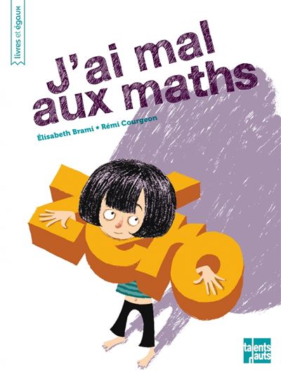 J'ai mal aux maths - broché - Elisabeth Brami, Rémi Courgeon - Achat ... J'ai mal aux maths - broché - Elisabeth Brami, Rémi Courgeon - Achat ...